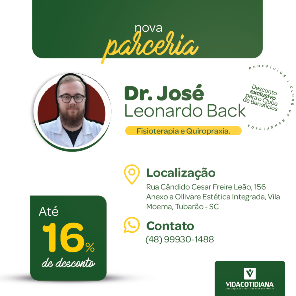 Novo Parceiro – Dr. José Leonardo Back – Vida Cotidiana