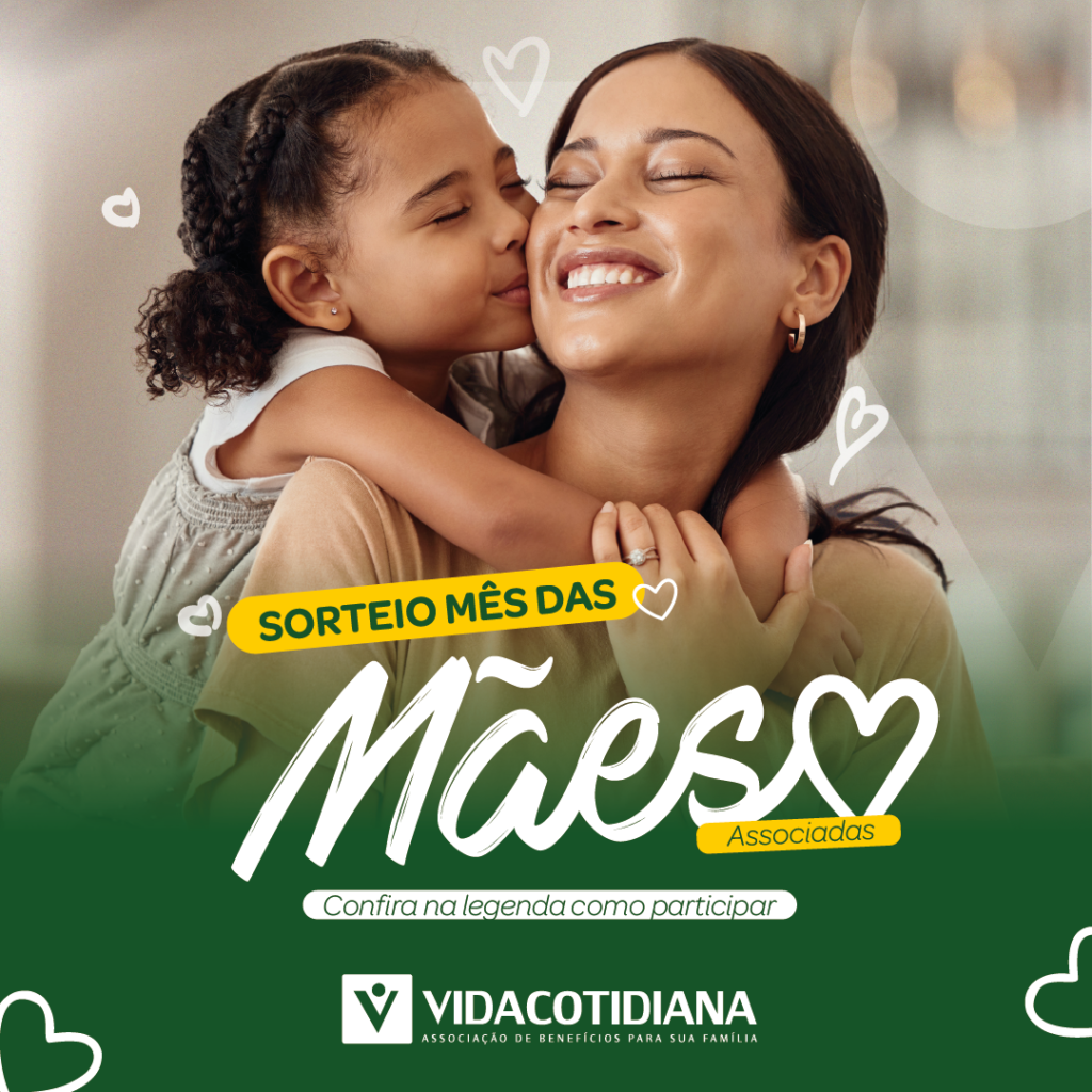 Sorteio – Mês das Mães – Vida Cotidiana