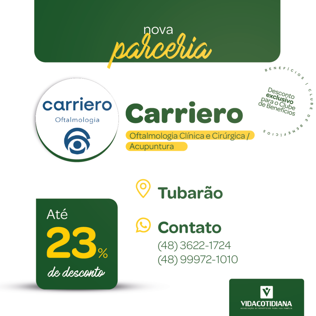 Novo Parceiro – Carriero Oftalmologia – Vida Cotidiana
