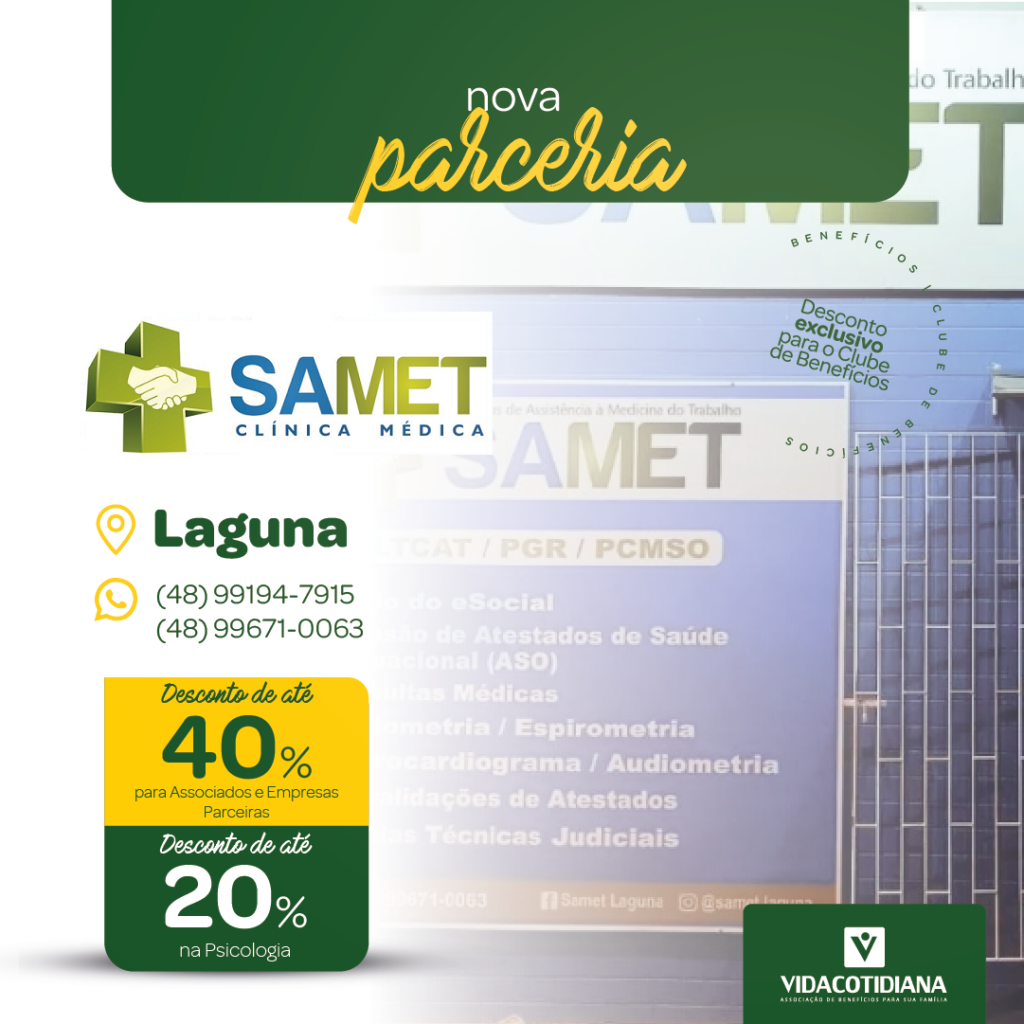 Novo Parceiro – SAMET Medicina do Trabalho – Vida Cotidiana