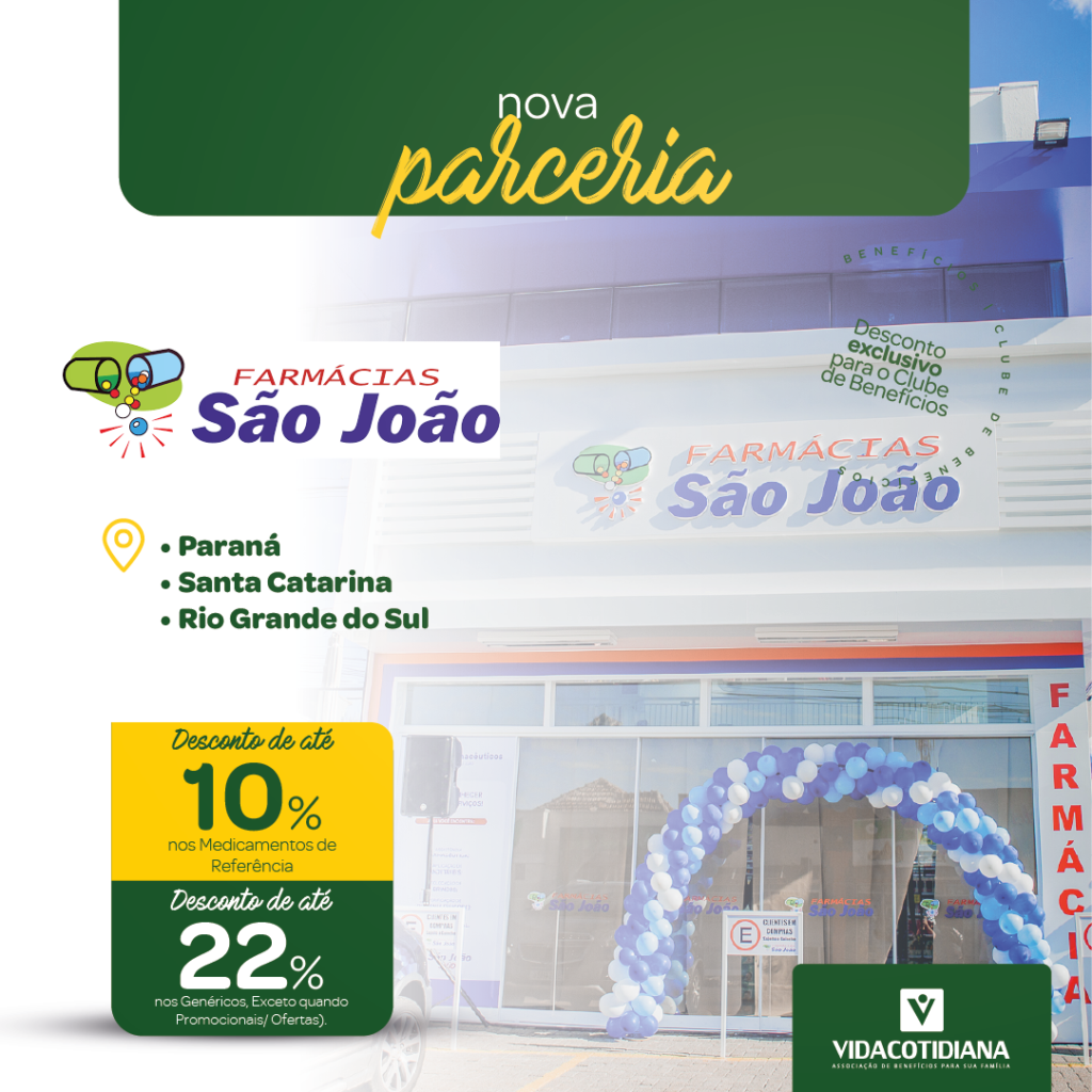 Novo Parceiro – Farmácias São João – Vida Cotidiana