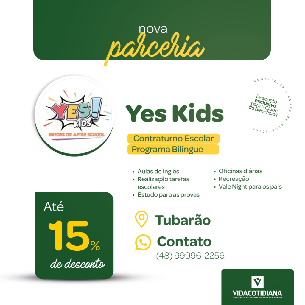 Novo Parceiro – Yes Kids – Vida Cotidiana